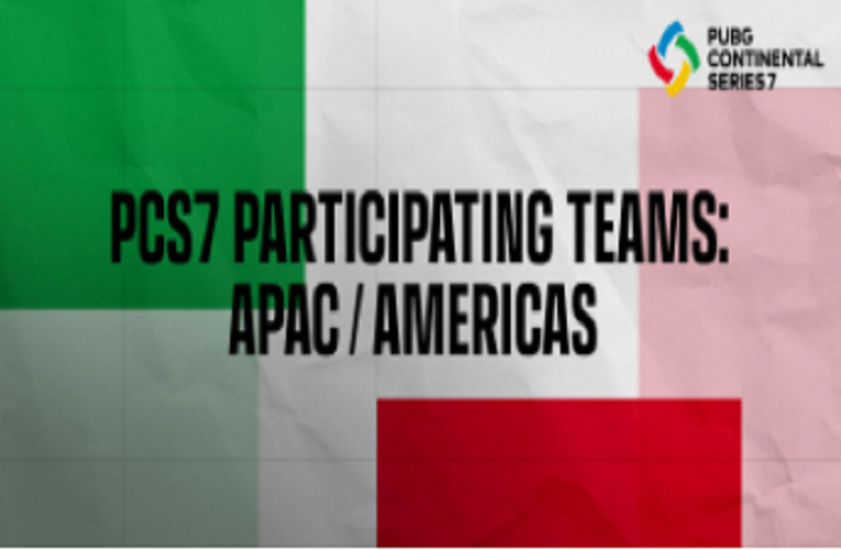 【官方】PCS7参赛战队名单（美洲、亚太） - 新闻 -PUBG