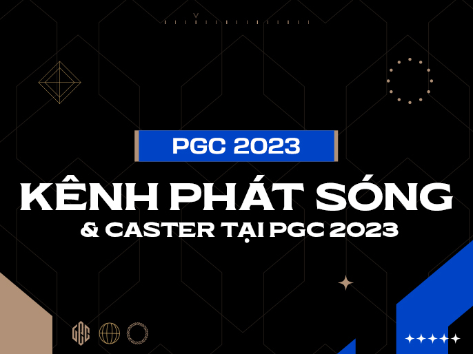 Các kênh phát sóng và Caster của PGC 2023 - TIN TỨC - PUBG ESPORTS