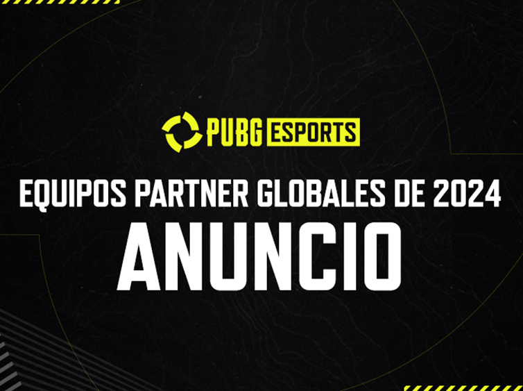 Equipos Partner Globales de PUBG Esports en 2024 - Noticias - PUBG ESPORTS