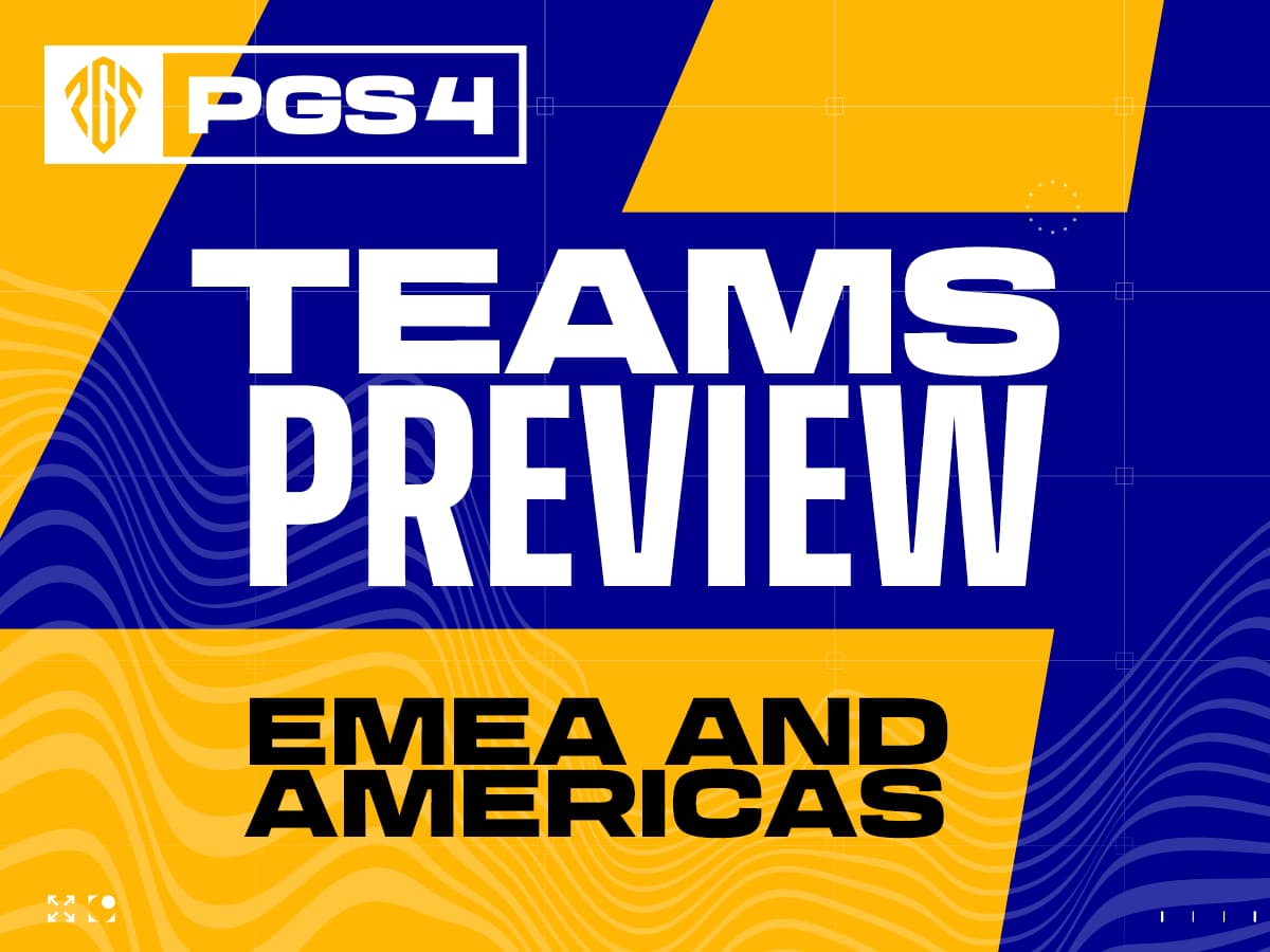 PGS 4 - EMEA & Americas Teams To Watch - NEWS - PUBG ESPORTS
