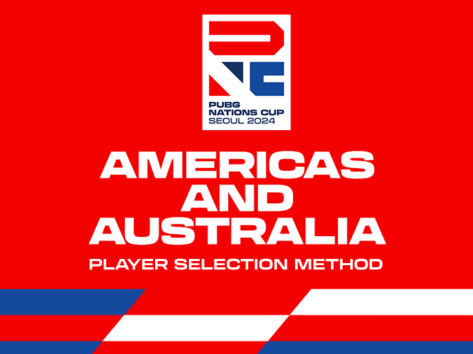 PNC 2024 Americas and Australia Player Selection Method - NEWS - PUBG ...