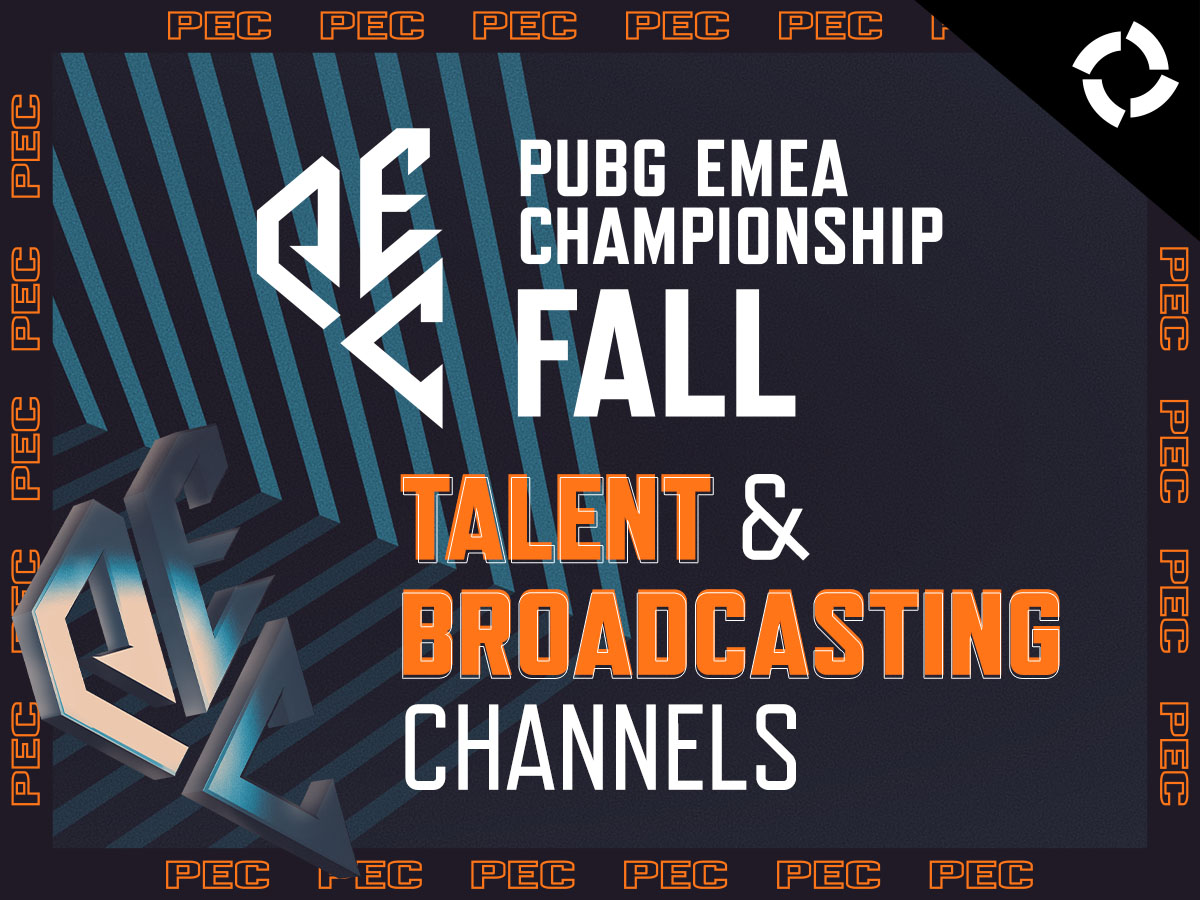 PEC: Fall - Talent Announcement & Broadcasting Channels - NEWS - PUBG ...