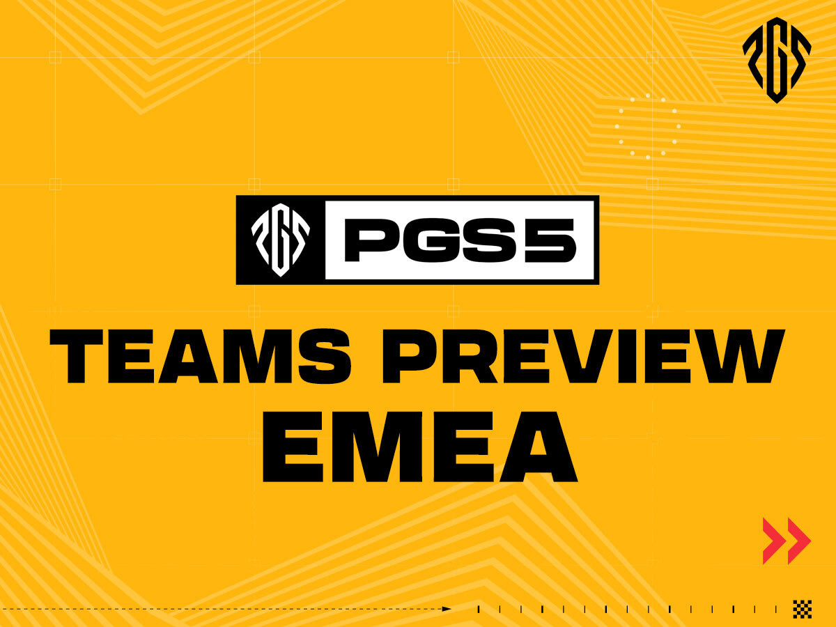 PGS 5 Team Preview - EMEA - NEWS - PUBG ESPORTS