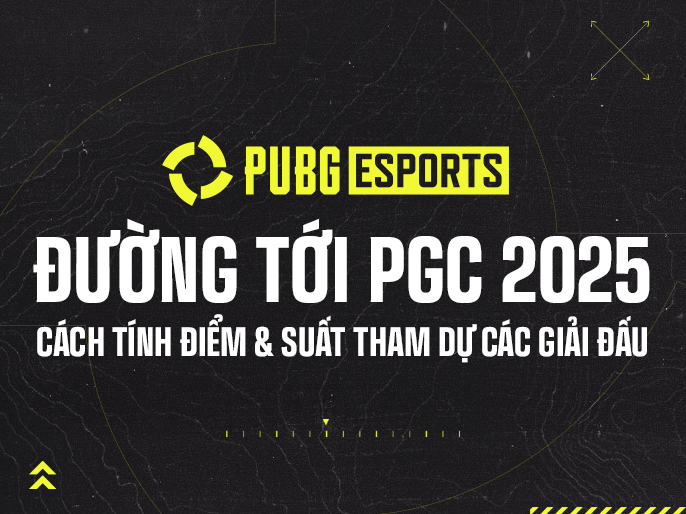 Đường đến PGC 2025: Cách tính điểm & Suất tham dự các giải đấu - TIN TỨC - PUBG ESPORTS