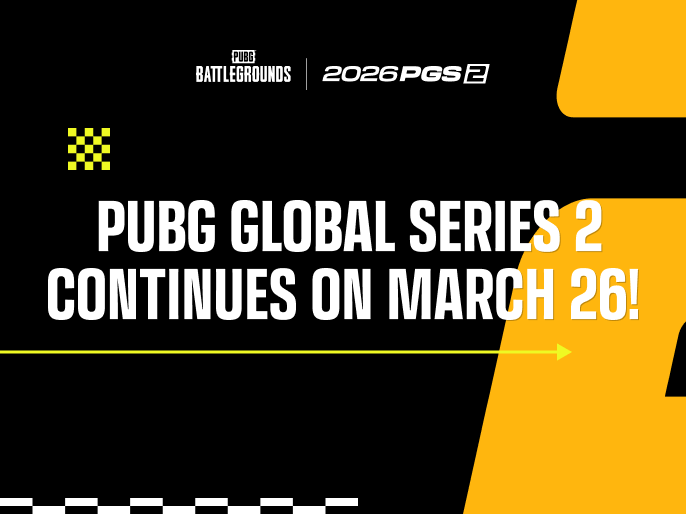 PGS 2 - 3/26 戰火接續！ - 最新消息 - PUBG ESPORTS