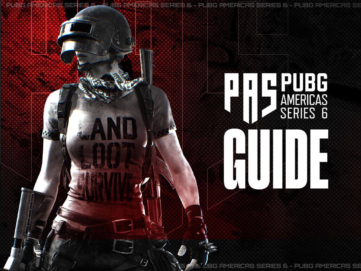 PUBG Americas Series 6 Guide - NEWS - PUBG ESPORTS