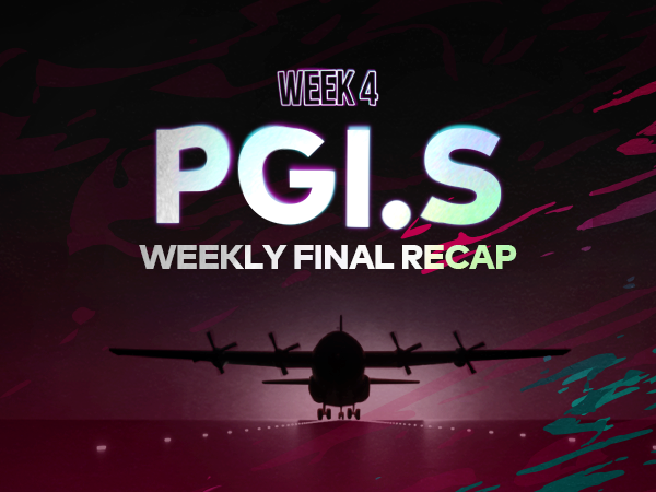 PGI.S Weekly Final: Week 4 Recap - Taking names and stacking cash ...