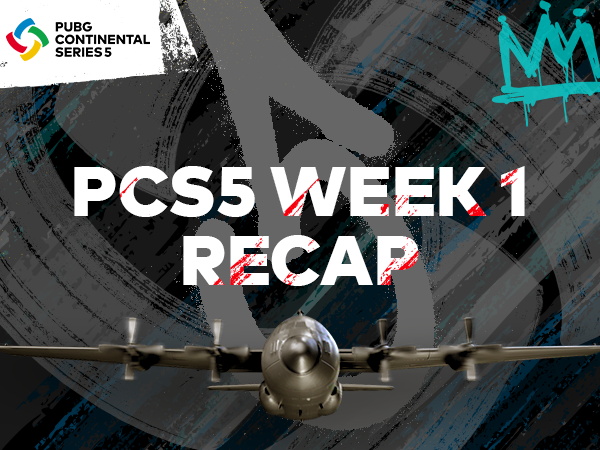 PCS5 Week 1 Recap - Standings, PEPS+ and PGC Analysis - NEWS - PUBG ESPORTS