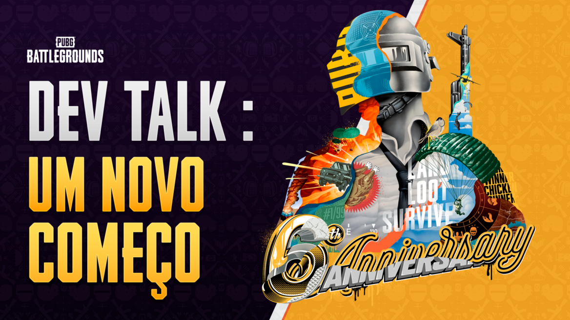 PUBG 6 ANOS 6SACIONAIS - NOVIDADES - PUBG: BATTLEGROUNDS